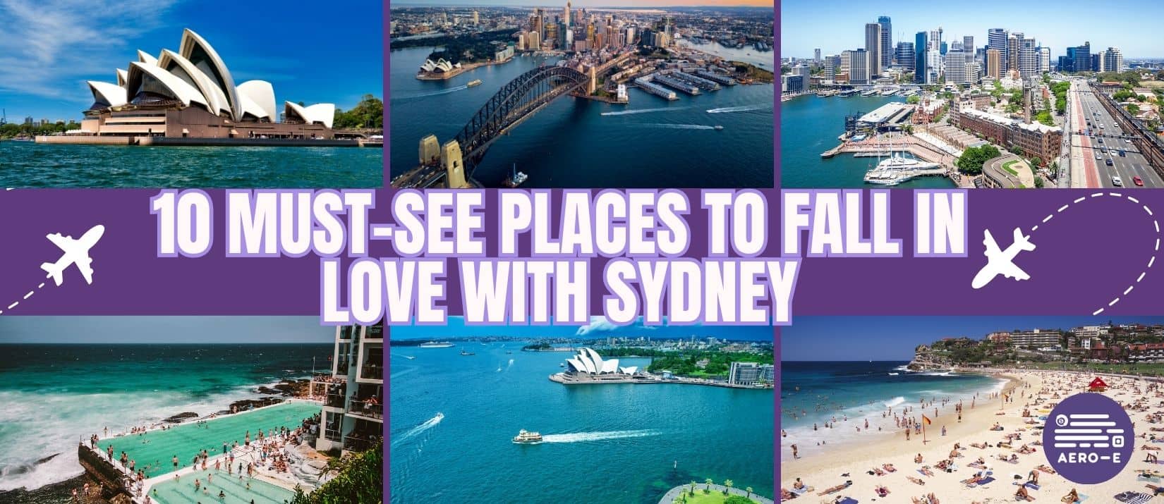 10 Must-See Places to Fall in Love with Sydney – AERO-E esim